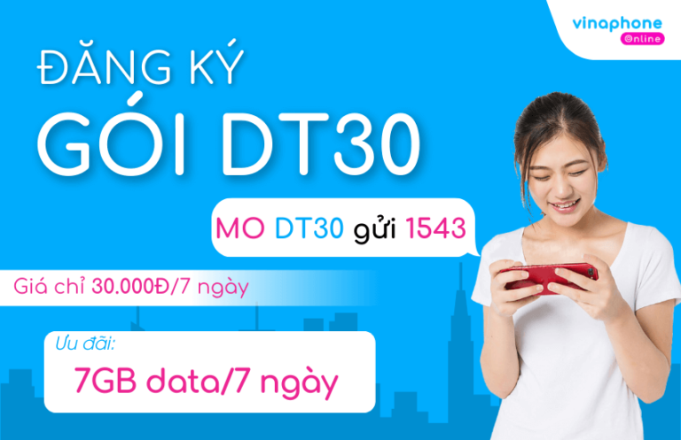 Gói cước DT30 của Vinaphone giá 30 nghìn có 7GB dùng 7 ngày