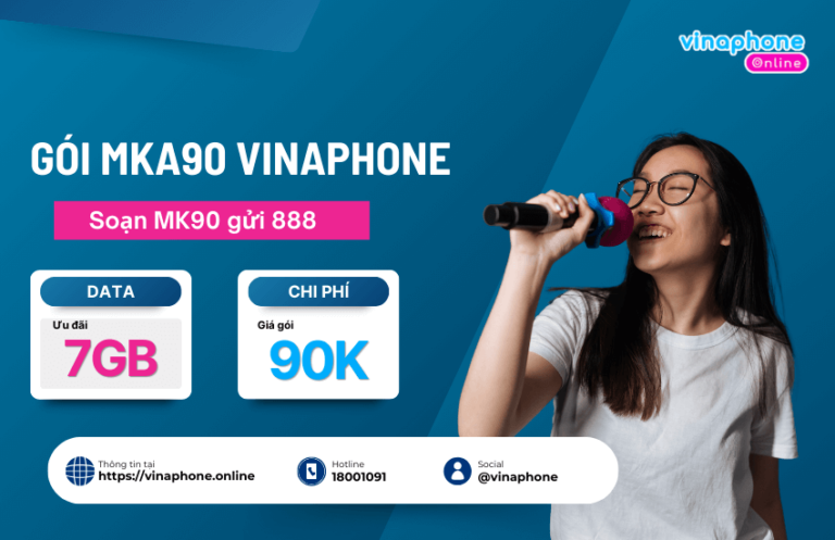 Trải nghiệm MKA90 VinaPhone nhận 7GB, VIP mKara 1 tháng